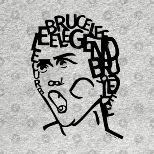 Bruce Lee - Hand Drawn Typography - Bruce Lee - T-Shirt | TeePublic Bruce Lee - Hand Drawn Typography - Bruce Lee - T-Shirt | TeePublic